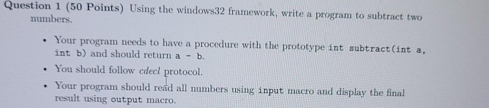 Solved Question 1 (50 Points) Using the windows32 framework, | Chegg.com