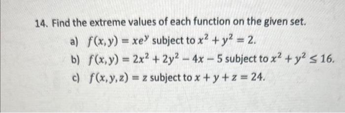 Solved 14. Find the extreme values of each function on the | Chegg.com