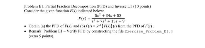Solved Problem E1: Partial Fraction Decomposition (PFD) and | Chegg.com