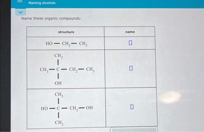 Solved Name these organic compounds: Name these organic | Chegg.com