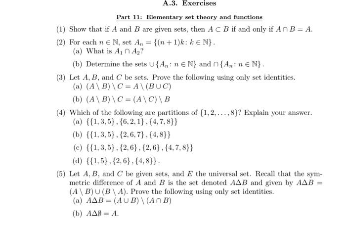 Solved (1) Show that if A and B are given sets, then A⊂B if | Chegg.com