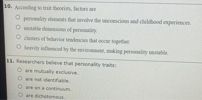 Solved 0. According to trait theorists, factors are | Chegg.com