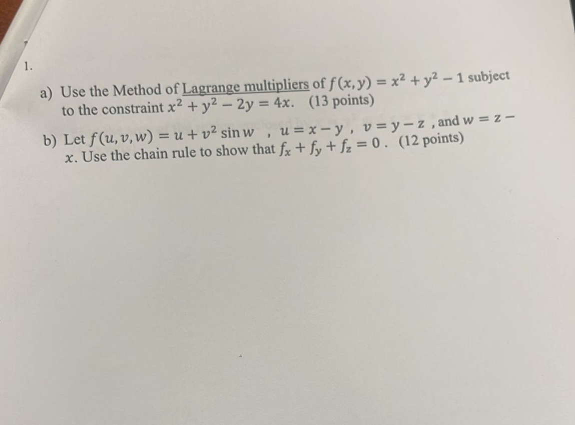 Solved a) ﻿Use the Method of Lagrange multipliers of | Chegg.com