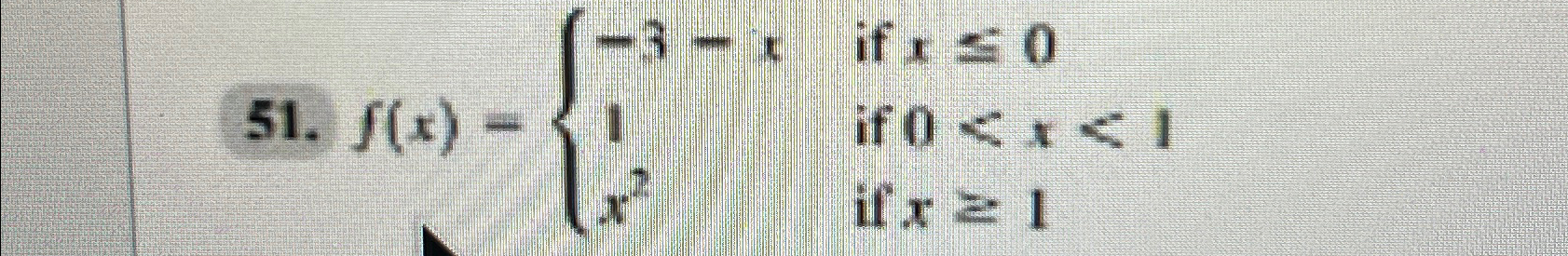 Solved f(x)={-3-x if x≤01 if 0=1state the domain and range | Chegg.com