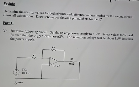 Solved Prelab:Determine the resistor values for both | Chegg.com
