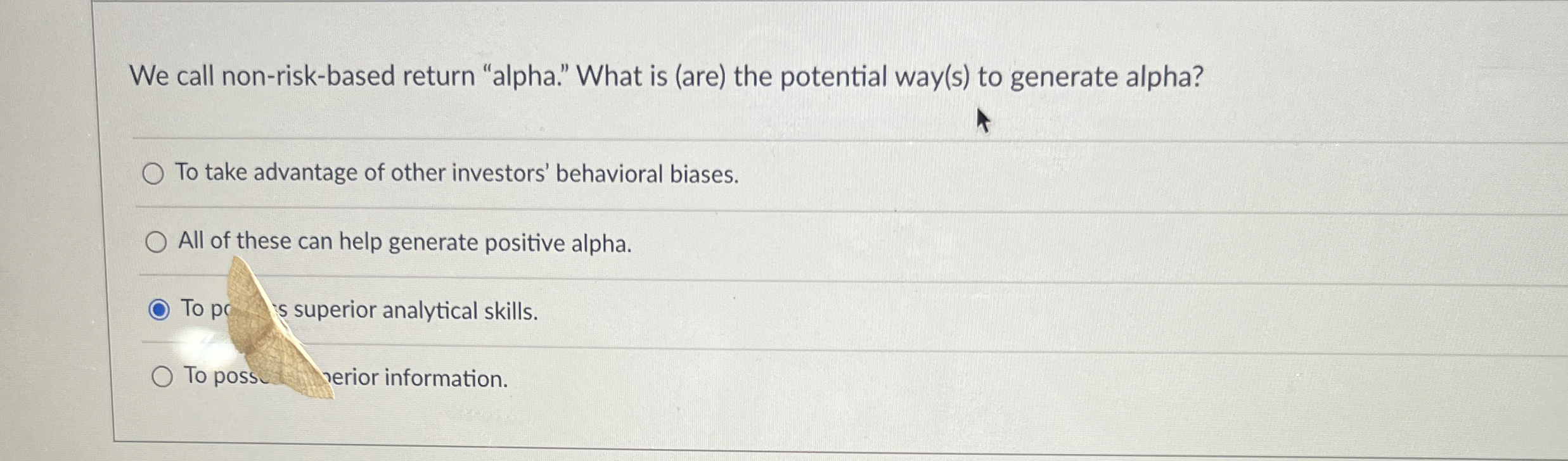 Solved We call non-risk-based return "alpha." What is (are) | Chegg.com