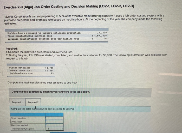 Solved Exercise 2-4 (Algo) Computing Total Job Costs and | Chegg.com