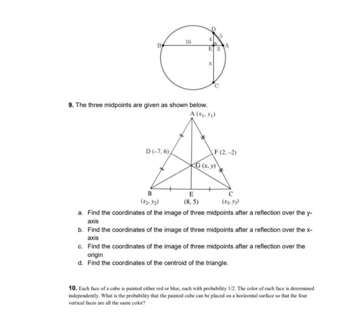 Solved 16 ВА 9. The three midpoints are given as shown | Chegg.com