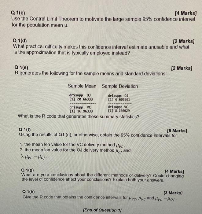 QUESTION 1 [TOTAL MARKS: 25] The tooth growth data | Chegg.com