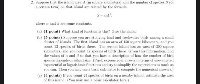 Solved 2. Suppose that the island area A (in square | Chegg.com