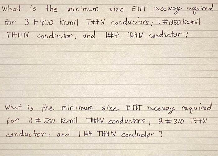 Solved What is the minimum size ENT raceway required for 3 | Chegg.com