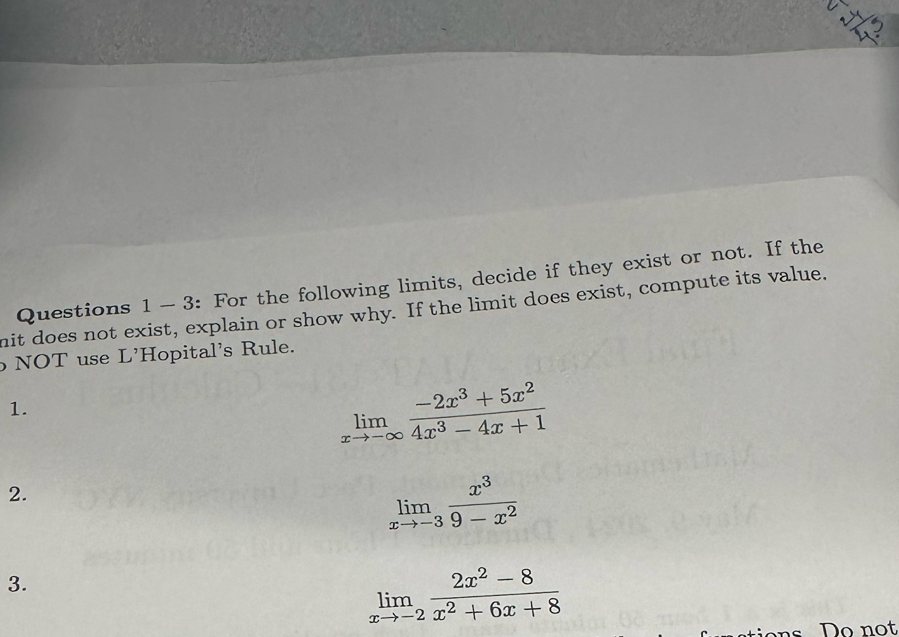 Solved Questions 1-3 ﻿: For the following limits, ﻿decide if | Chegg.com