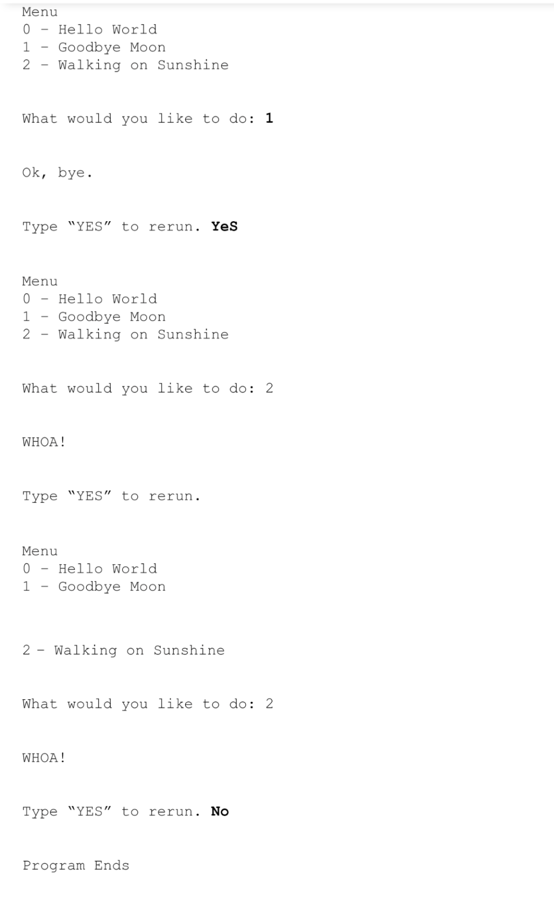 Solved For this first problem, create a very basic menu | Chegg.com
