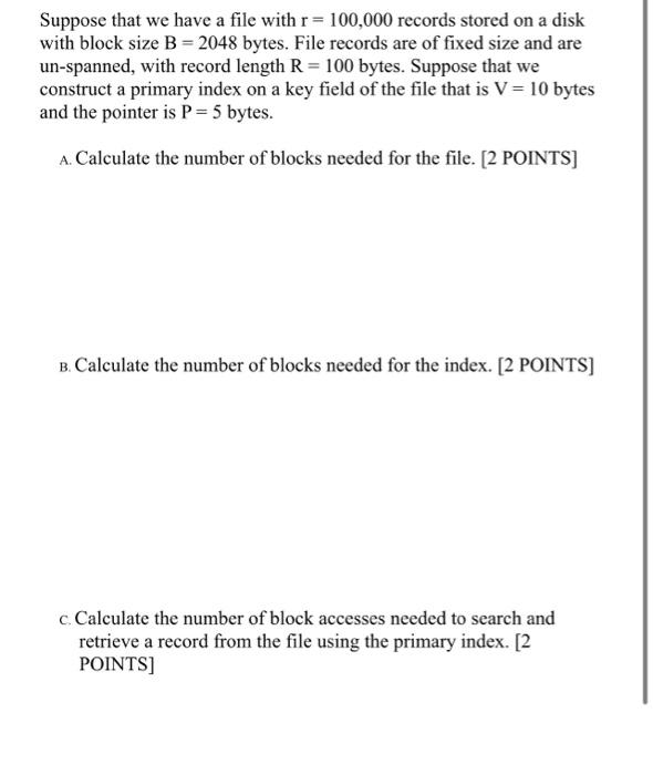 Solved Q1: a) ﻿Write about Hashing technique in file | Chegg.com