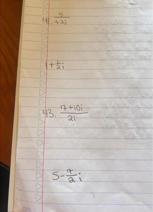 Solved Writing Quotients Of Complex Numbers In Standard