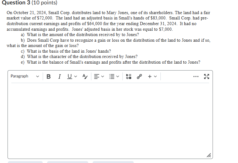 Solved Question 3 (10 ﻿points) ﻿On October 21, 2024, ﻿Small | Chegg.com