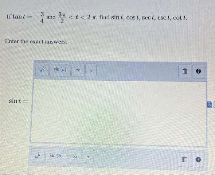 Solved If tant = 3 and 37