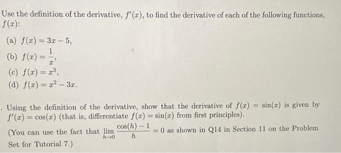 Solved Use the definition of the derivative, f'(x), to find | Chegg.com