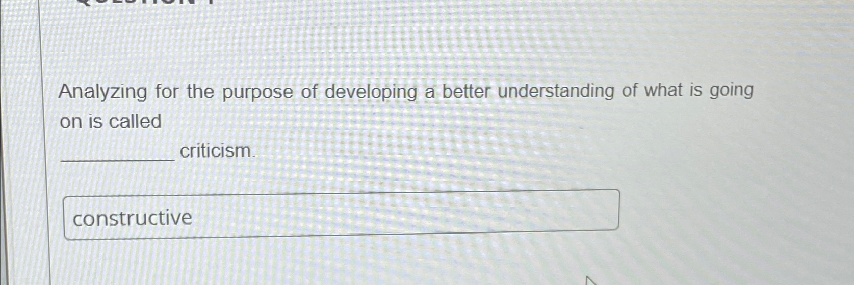 Solved Analyzing for the purpose of developing a better | Chegg.com