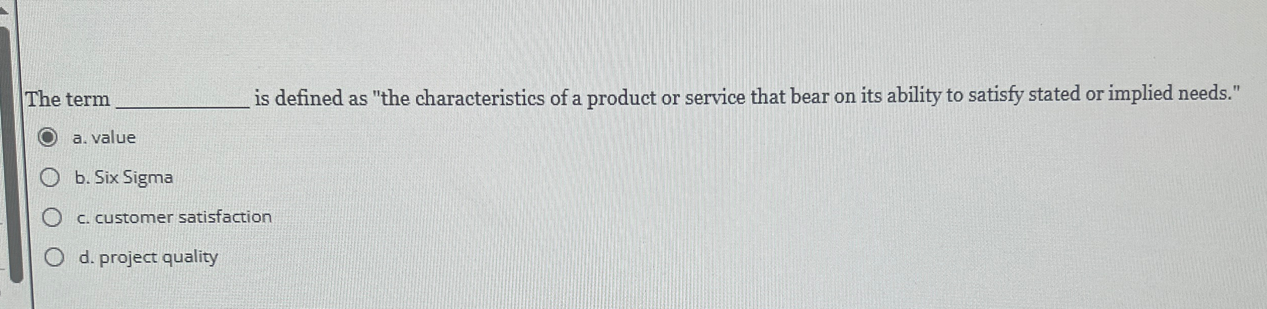 Solved The term q, ﻿is defined as "the characteristics of a | Chegg.com