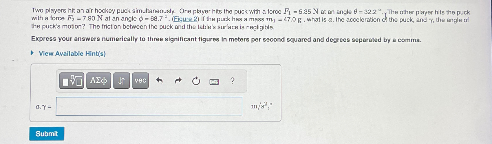 Solved Two players hit an air hockey puck simultaneously. | Chegg.com