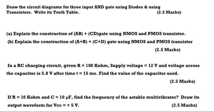 Solved Draw the circuit diagrams for three input AND gate | Chegg.com
