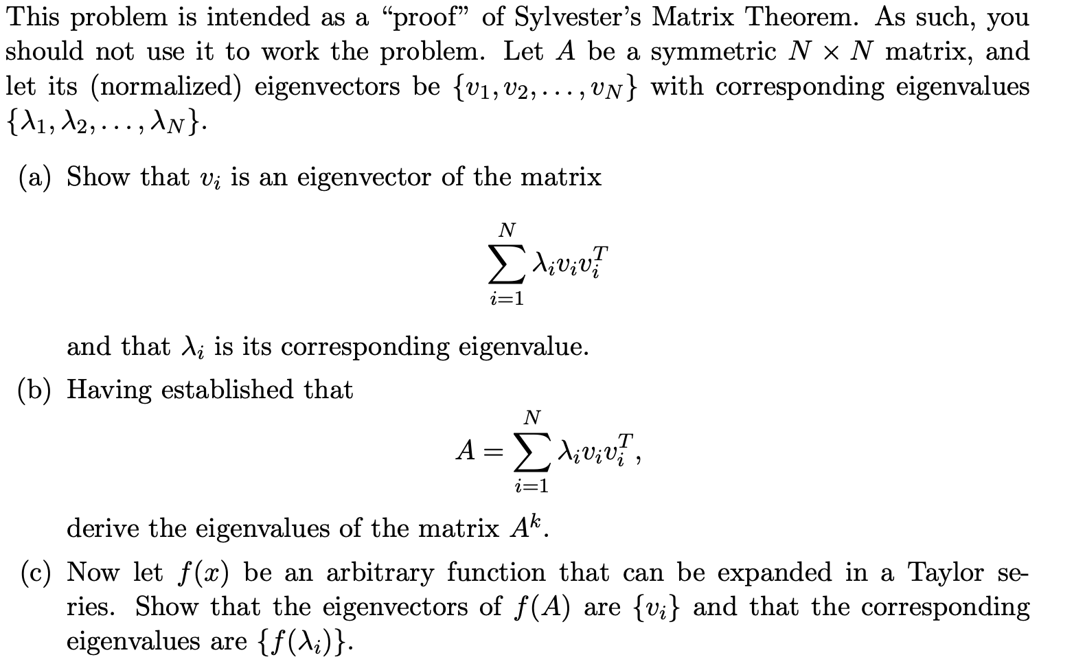 Solved This problem is intended as a "proof" of Sylvester's | Chegg.com
