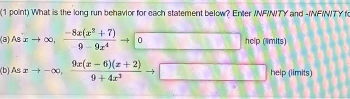 Solved (1 point) What is the long run behavior for each | Chegg.com