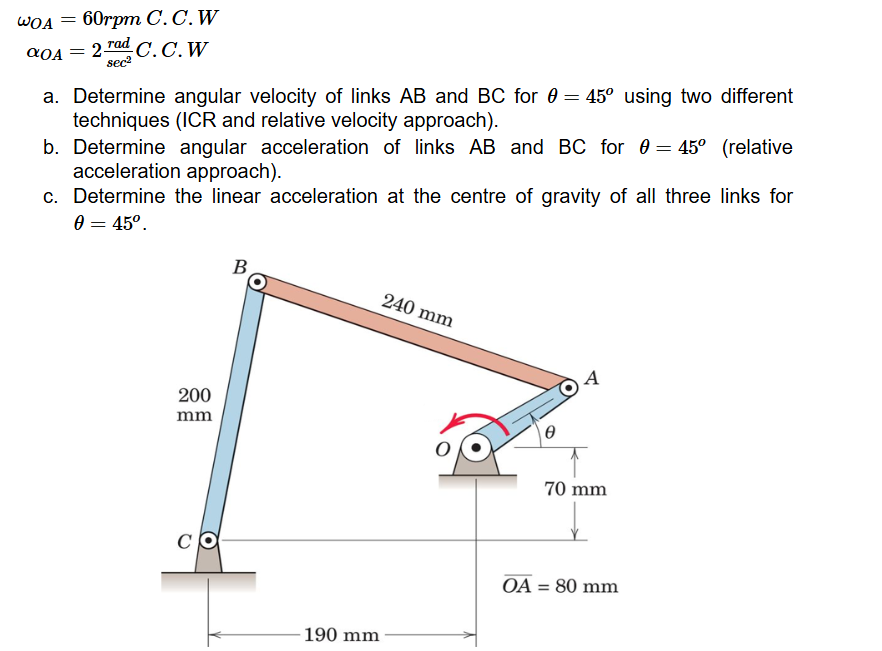 Solved ωOA=60rpmC.C.WαOA=2radsec2C.C.Wa. ﻿Determine angular | Chegg.com
