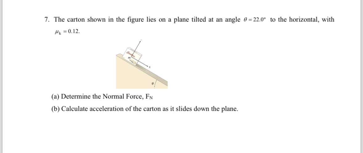 Solved The carton shown in the figure lies on a plane tilted | Chegg.com