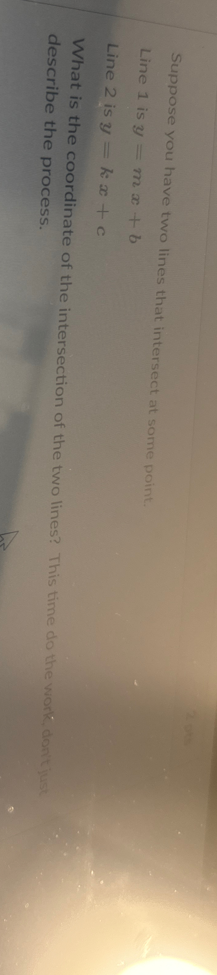 Solved Suppose you have two lines that intersect at some | Chegg.com