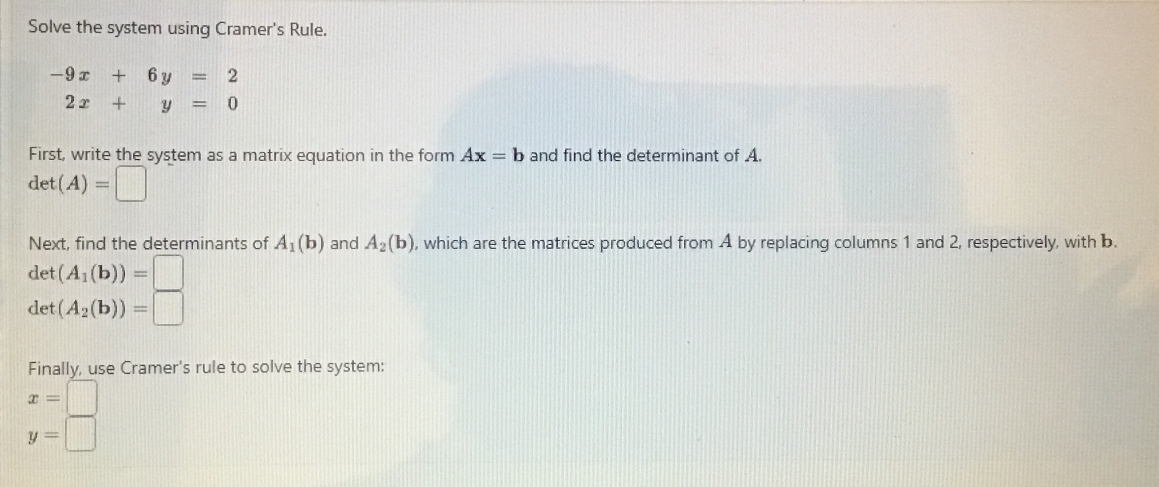 Solved Solve the system using Cramer's | Chegg.com