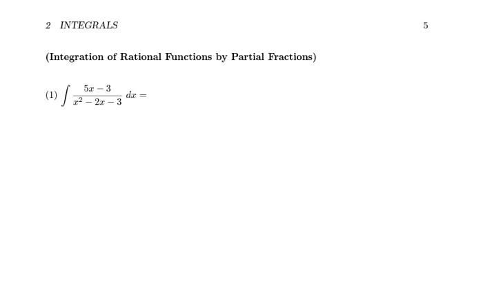 Solved 2 INTEGRALS 5 (Integration of Rational Functions by | Chegg.com