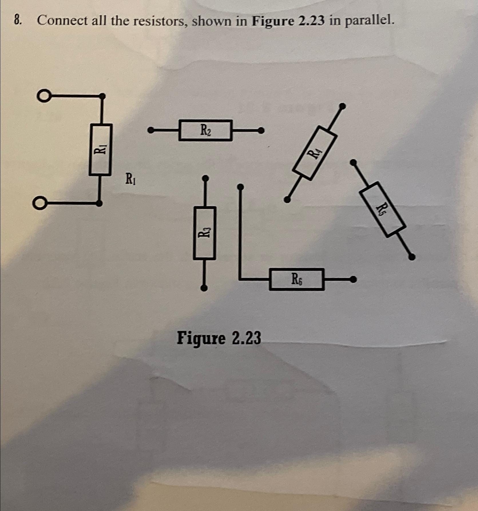 Solved Connect all the resistors, shown in Figure 2.23 ﻿in | Chegg.com