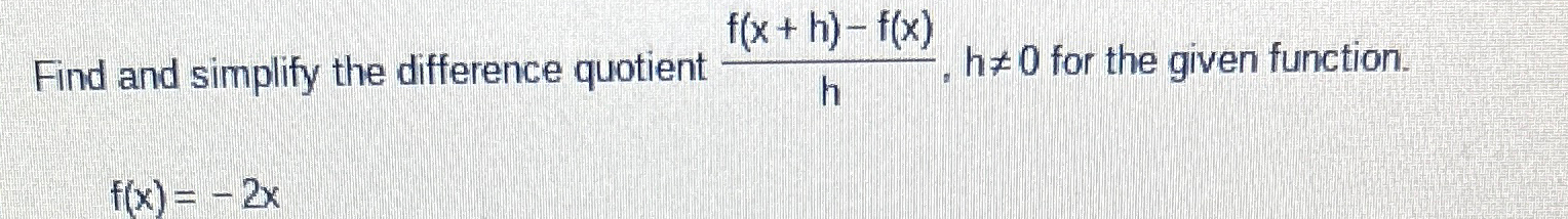 Solved Find and simplify the difference quotient | Chegg.com