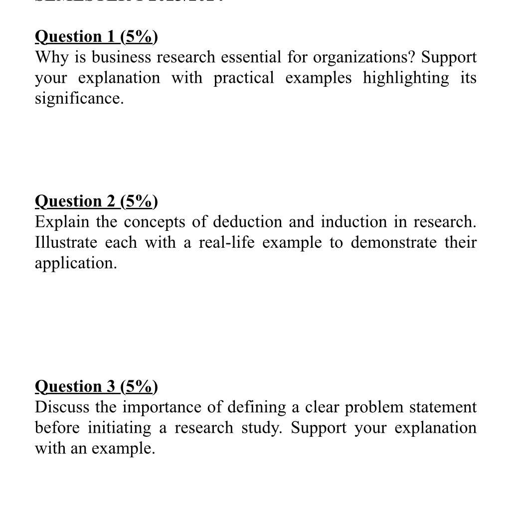 Solved Question 1 (Why is business research essential for | Chegg.com