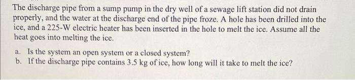 Solved The discharge pipe from a sump pump in the dry well | Chegg.com