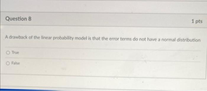Solved A drawback of the linear probability model is that | Chegg.com