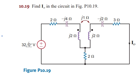 Solved solve it quckly shortly 10.19 ﻿Find Io ﻿in the | Chegg.com