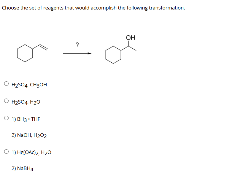 Solved Choose the set of ﻿reagents that would accomplish the | Chegg.com