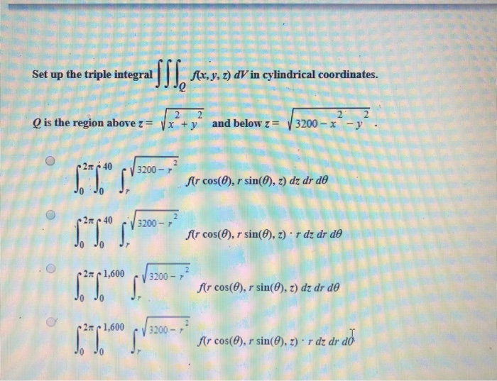 Solved Set up the triple integral (x, y, z) DV in | Chegg.com