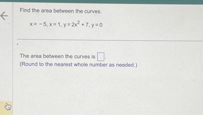 Solved Find the area between the curves. | Chegg.com