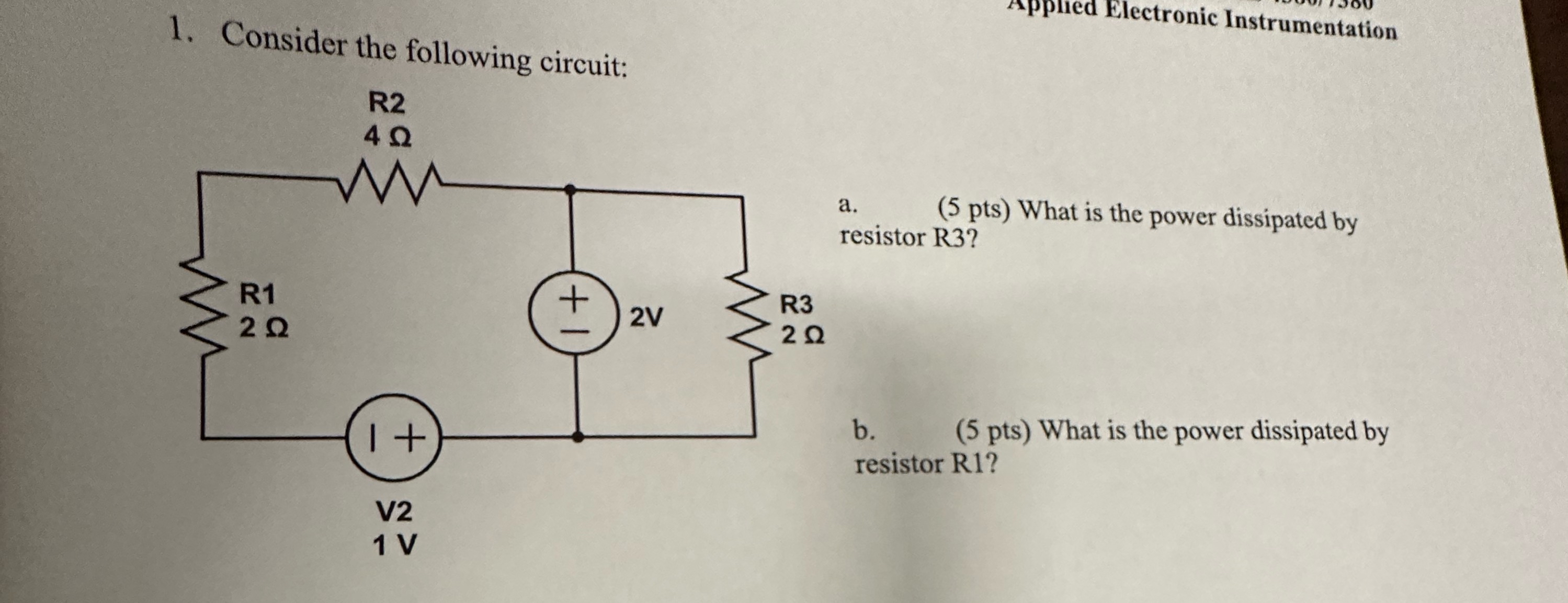 Solved Consider the following circuit:Appred Electronic | Chegg.com