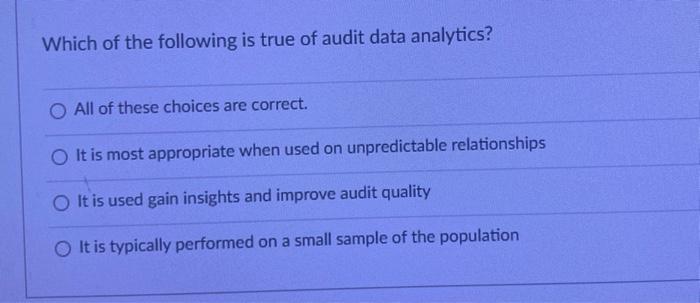 Solved Documentation of an Audit Data Analytic (ADA), should | Chegg.com