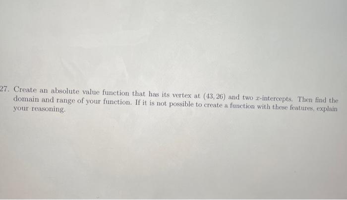 Solved 7. Create an absolute value function that has its | Chegg.com