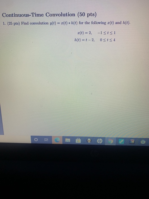 Solved Discrete-Time Convolution (20 pts) 1. (20 pts) Find | Chegg.com