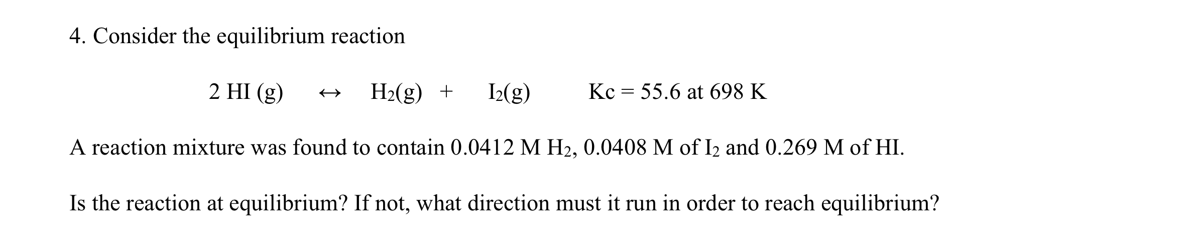 Solved Consider the equilibrium | Chegg.com