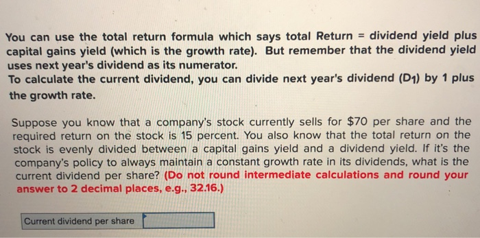 Solved You can use the total return formula which says total | Chegg.com