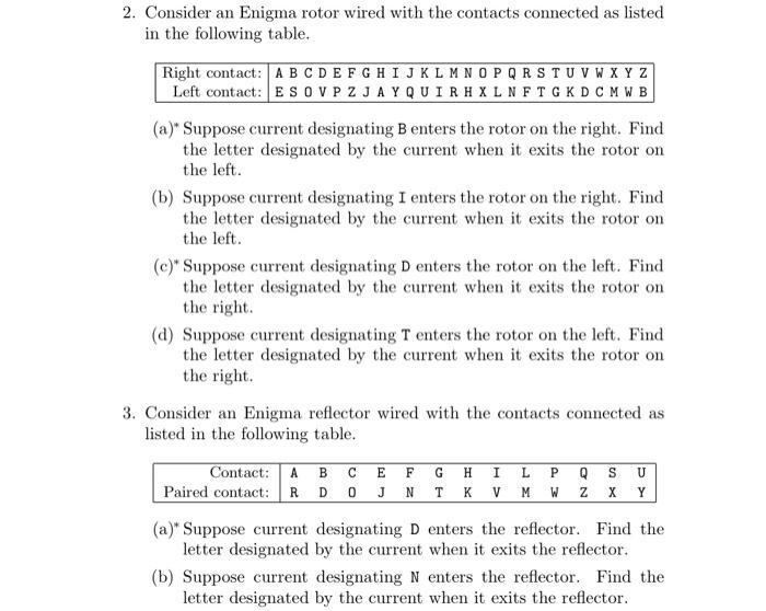 Solved 2. Consider an Enigma rotor wired with the contacts | Chegg.com