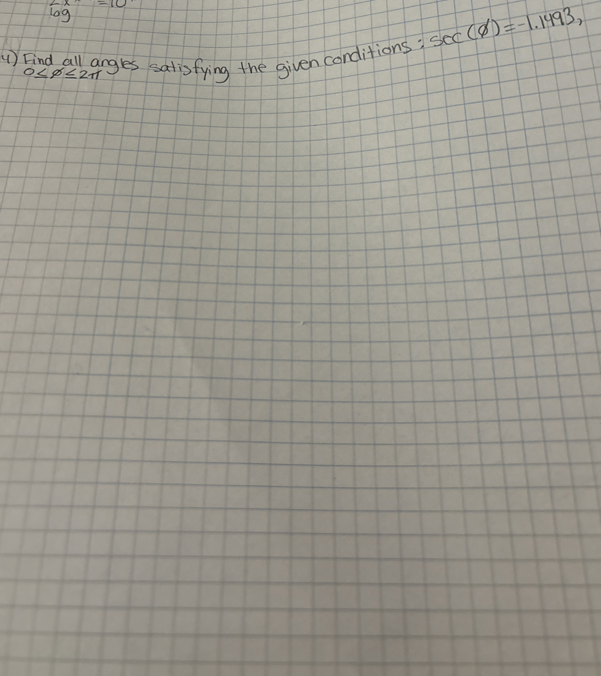 Solved Find all angles satis fying the given conditions: | Chegg.com